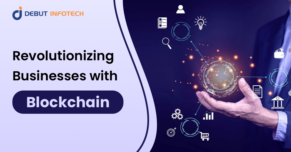 Blockchain Integration: Spearheading Business Transformation